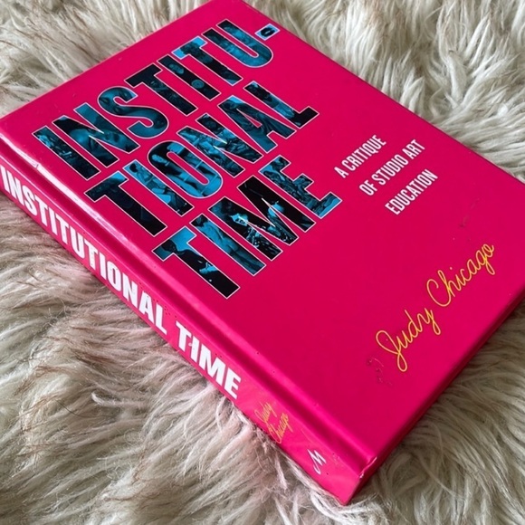 Accents | Institutional Time A Critique Of Studio Art Education By Judy ...